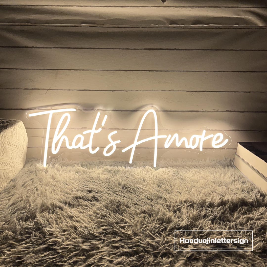 That's Amore Neon Sign Custom Wedding LED Neon Light Engagement Bridal ...