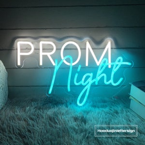 Prom Night LED Neon Sign, Custom Grad Dance Prom 2025 Party Neon Light ...
