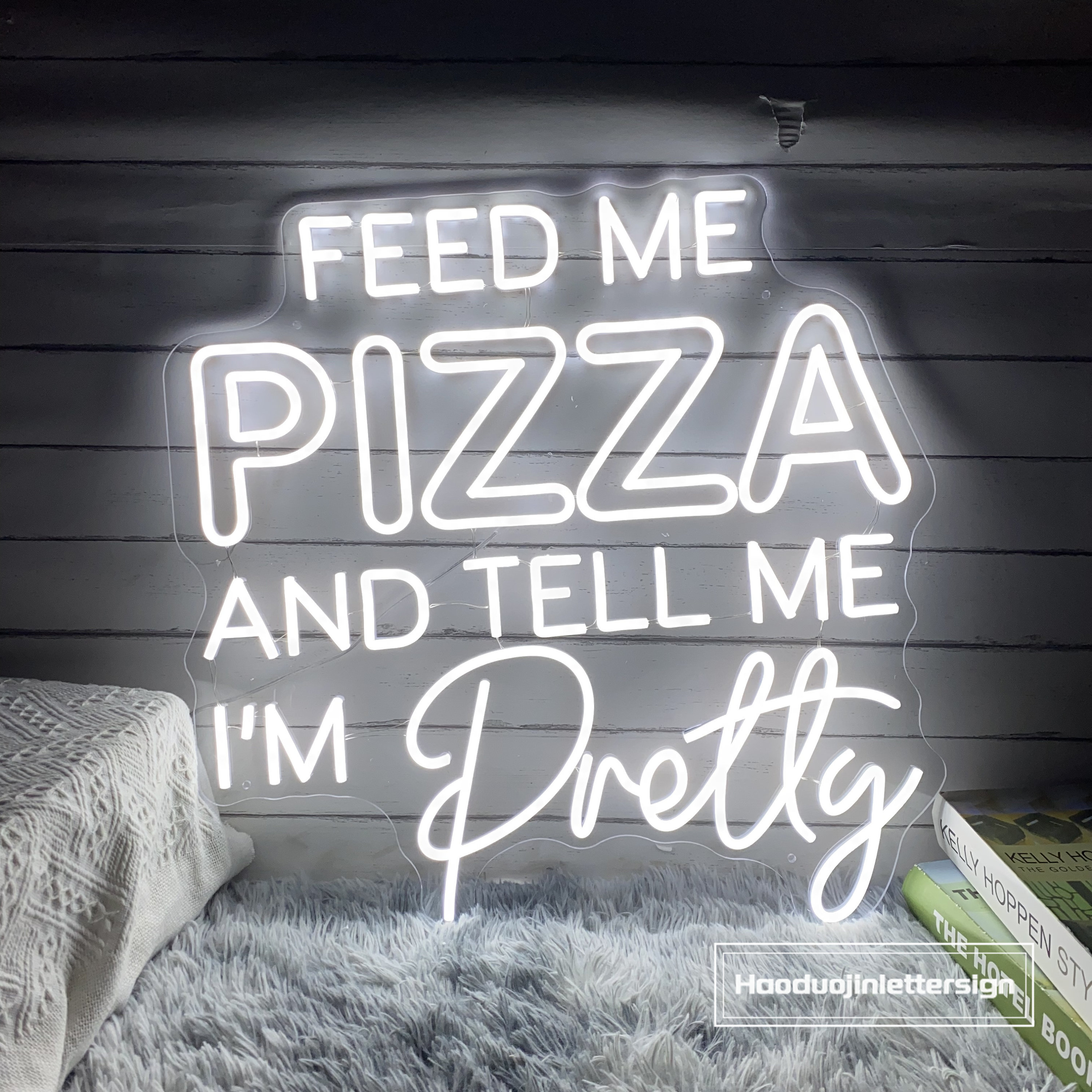 Feed Me Pizza and Tell Me I'm Pretty Custom Pizza LED Neon Sign ...