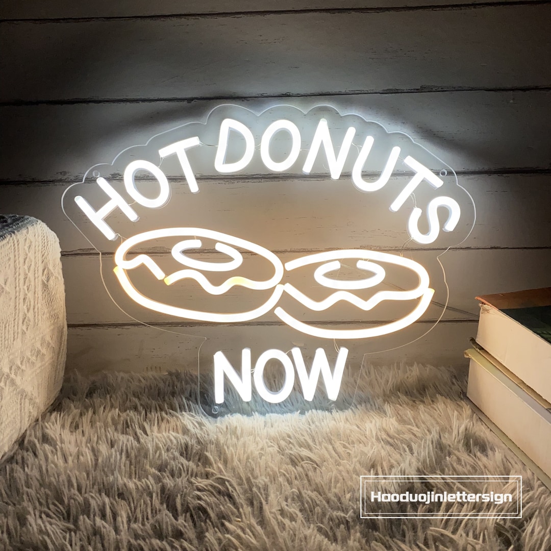 Hot Donuts Now Neon Sign, Custom Bakery Dessert Sweet Donuts LED Neon ...