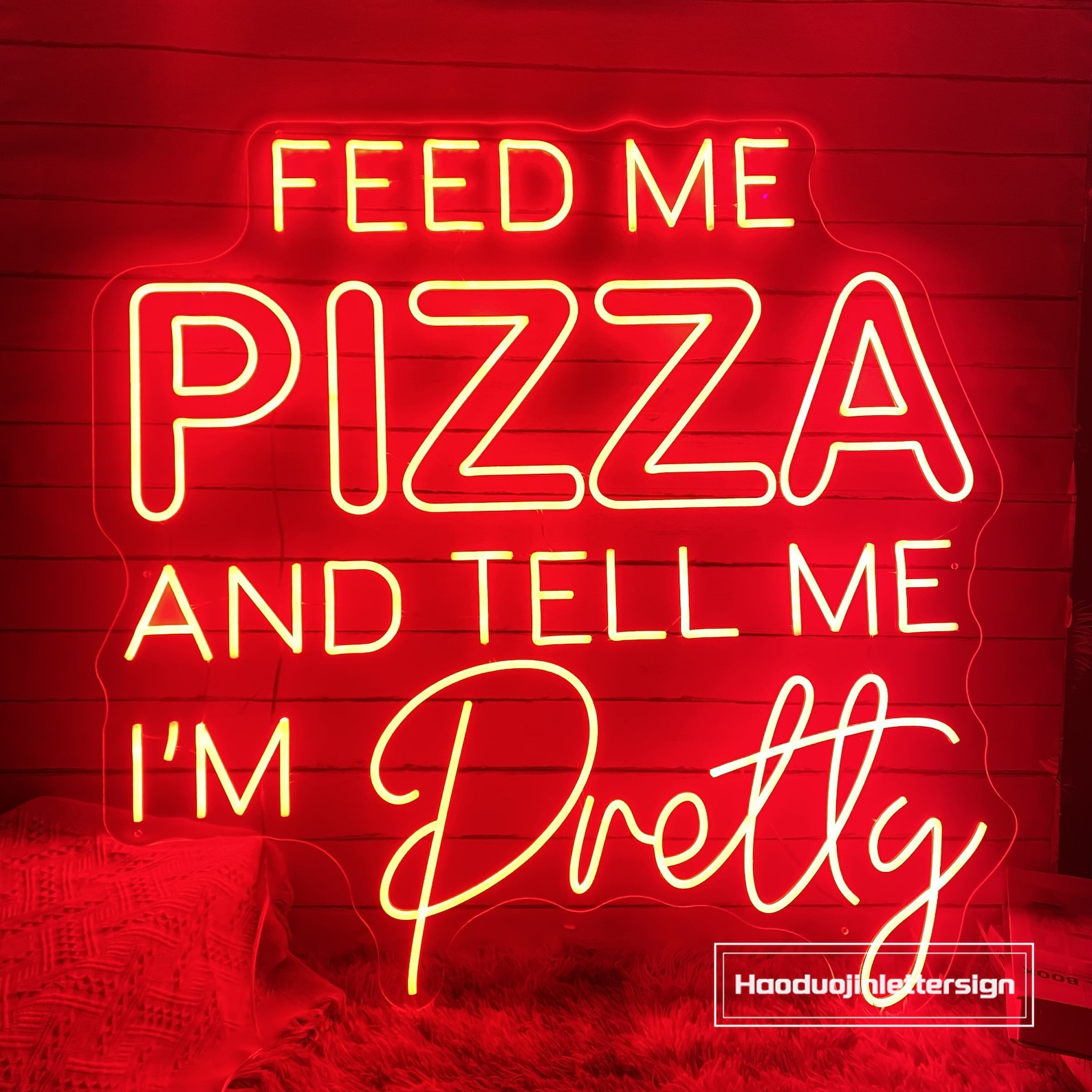 Feed Me Pizza and Tell Me I'm Pretty Custom Pizza LED Neon Sign ...
