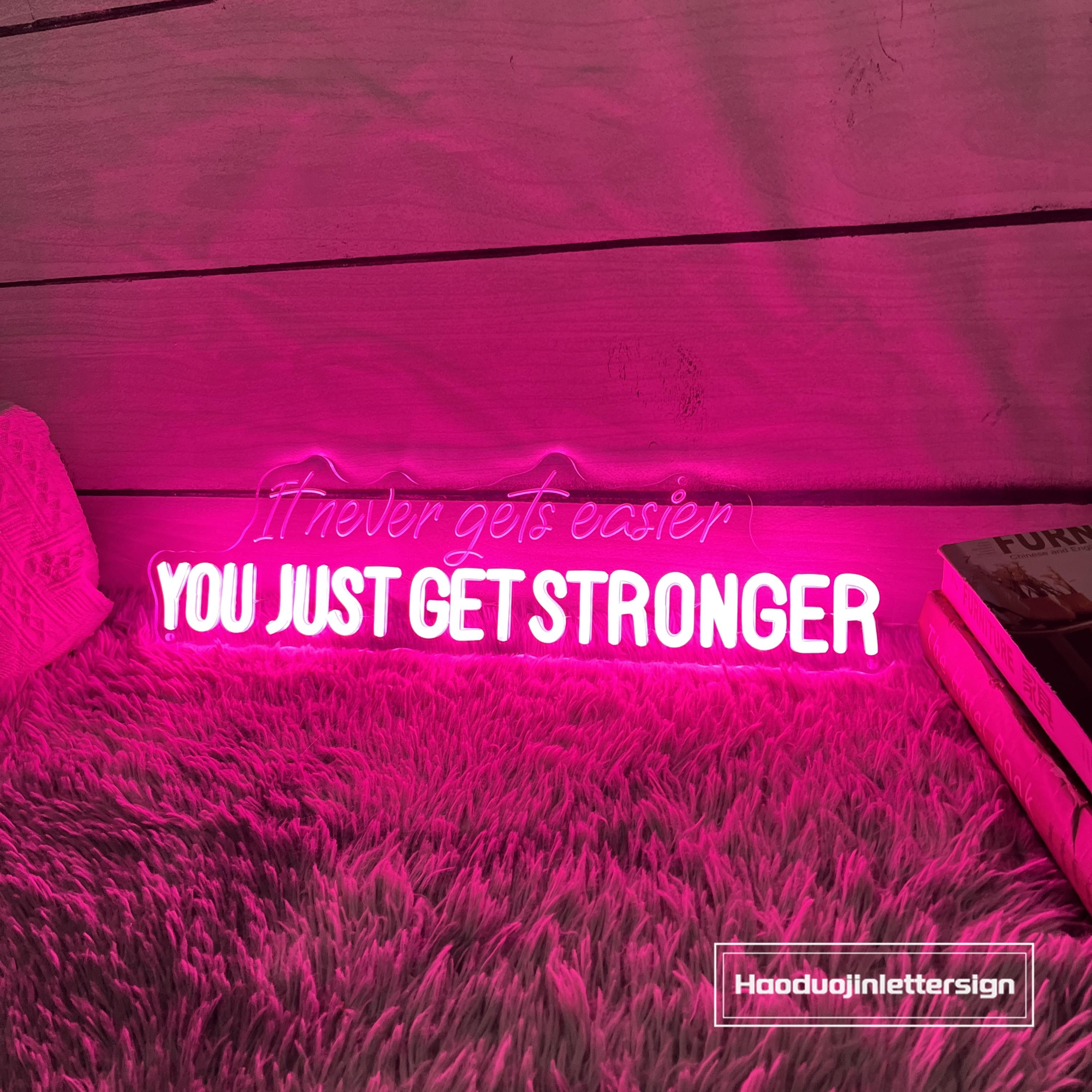 It Never Gets Easier You Just Get Stronger Neon Sign, Custom Home Gym ...