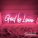 God is Love LED Neon Sign: Christian Home Decor - Etsy