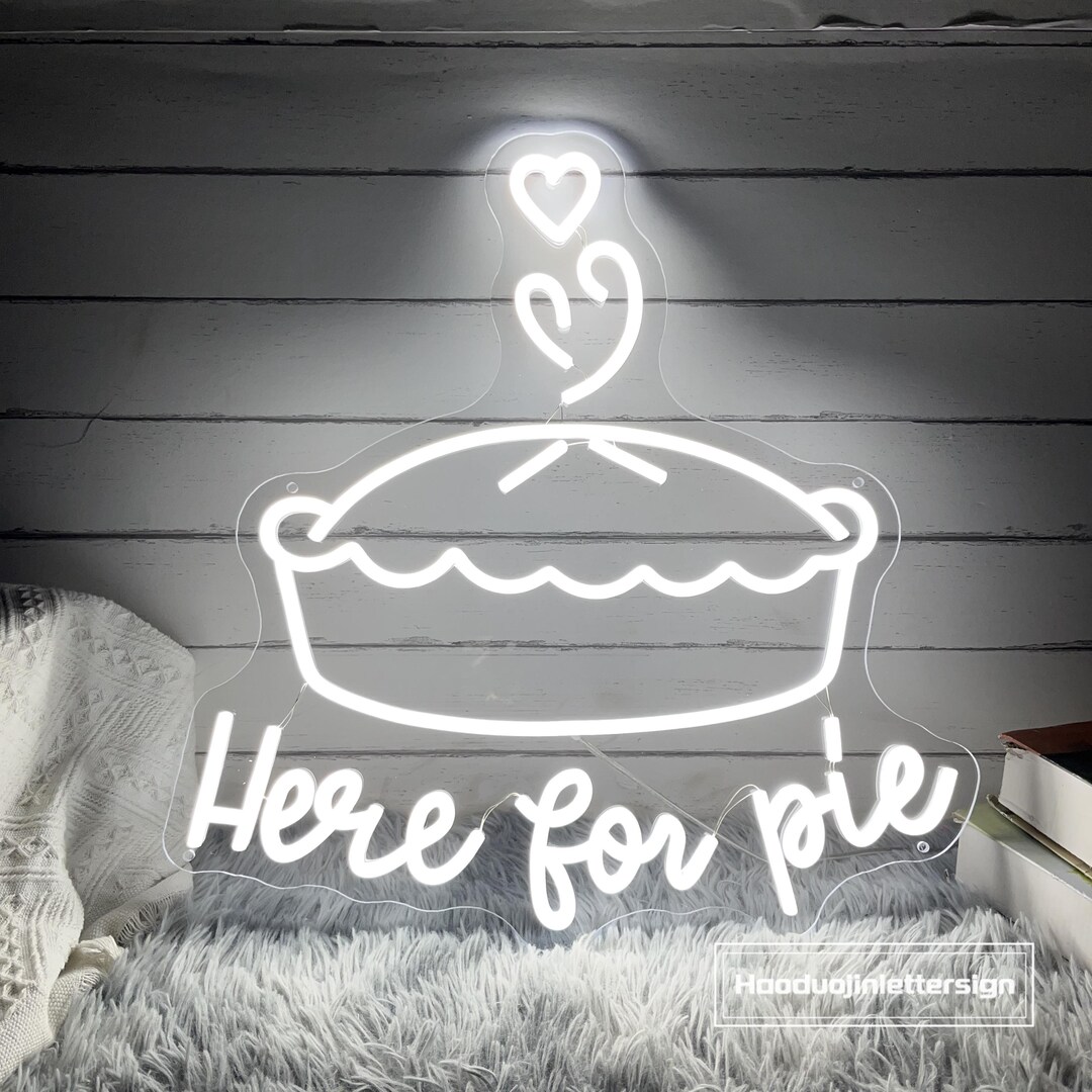 Here for Pie LED Neon Sign, Custom Thanksgiving Fall Autumn Home Decor ...