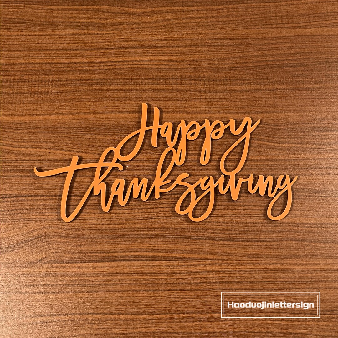 Happy Thanksgiving Wood Sign, Custom Thanksgiving Party Decor Wooden ...