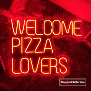 Welcome Pizza Lovers Neon Sign, Custom Pizza LED Neon Light Fast Food ...