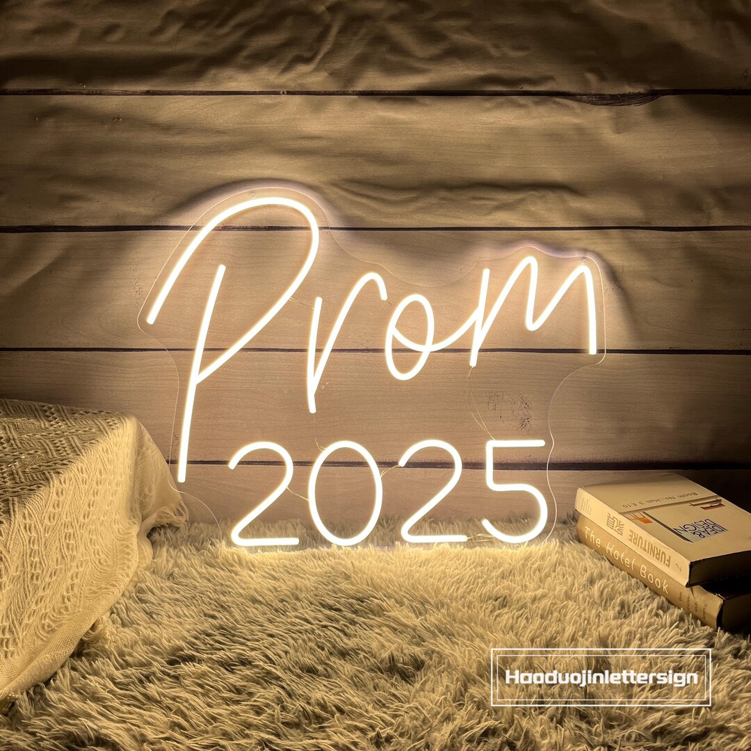 Prom 2025 LED Neon Sign, Custom Grad Dance Prom Night 2025 Party Neon ...