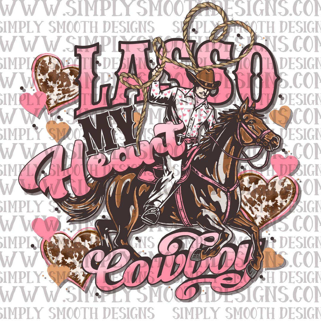 Lasso My Heart Png Download Original Designer - Etsy