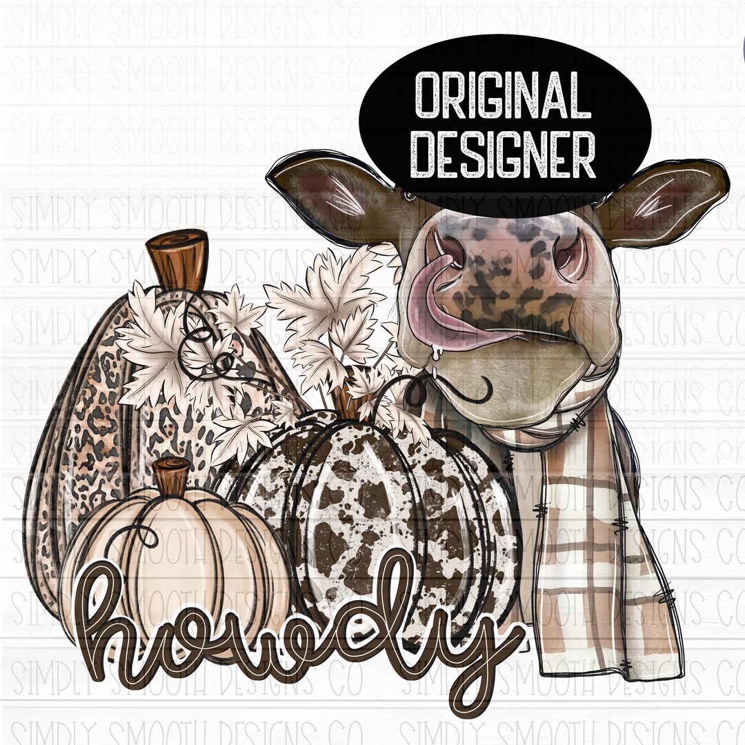 Howdy Fall Pumpkins Cow Png Download Original Designer - Etsy