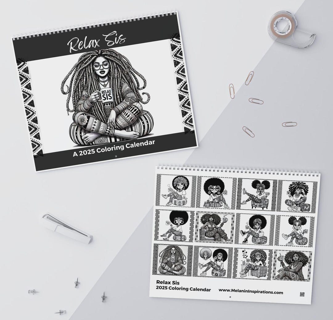 Relax Sis 2025 Coloring Calendar Black Woman Calendar Unique