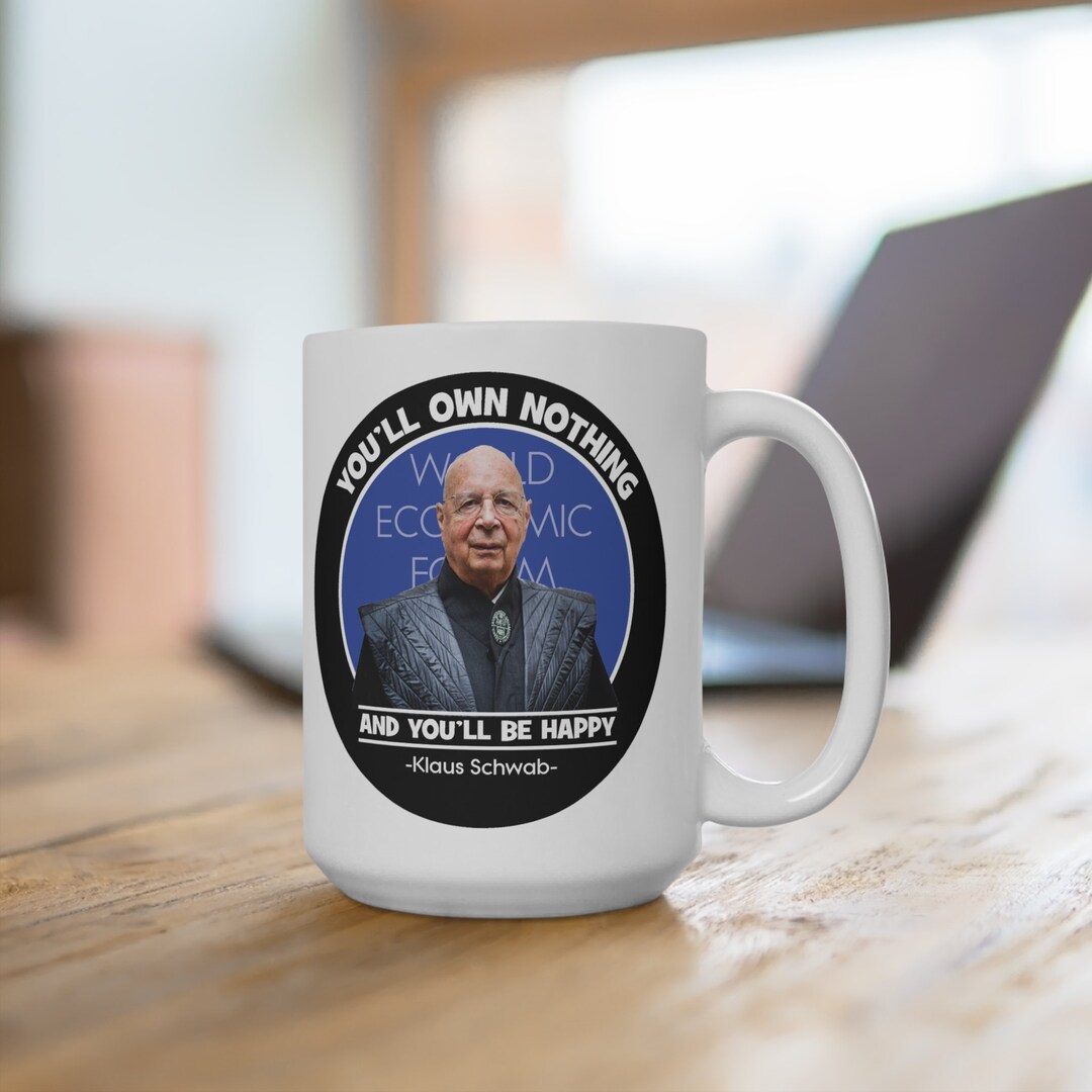 You'll Own Nothing Klaus Meme Mug 15oz - Etsy