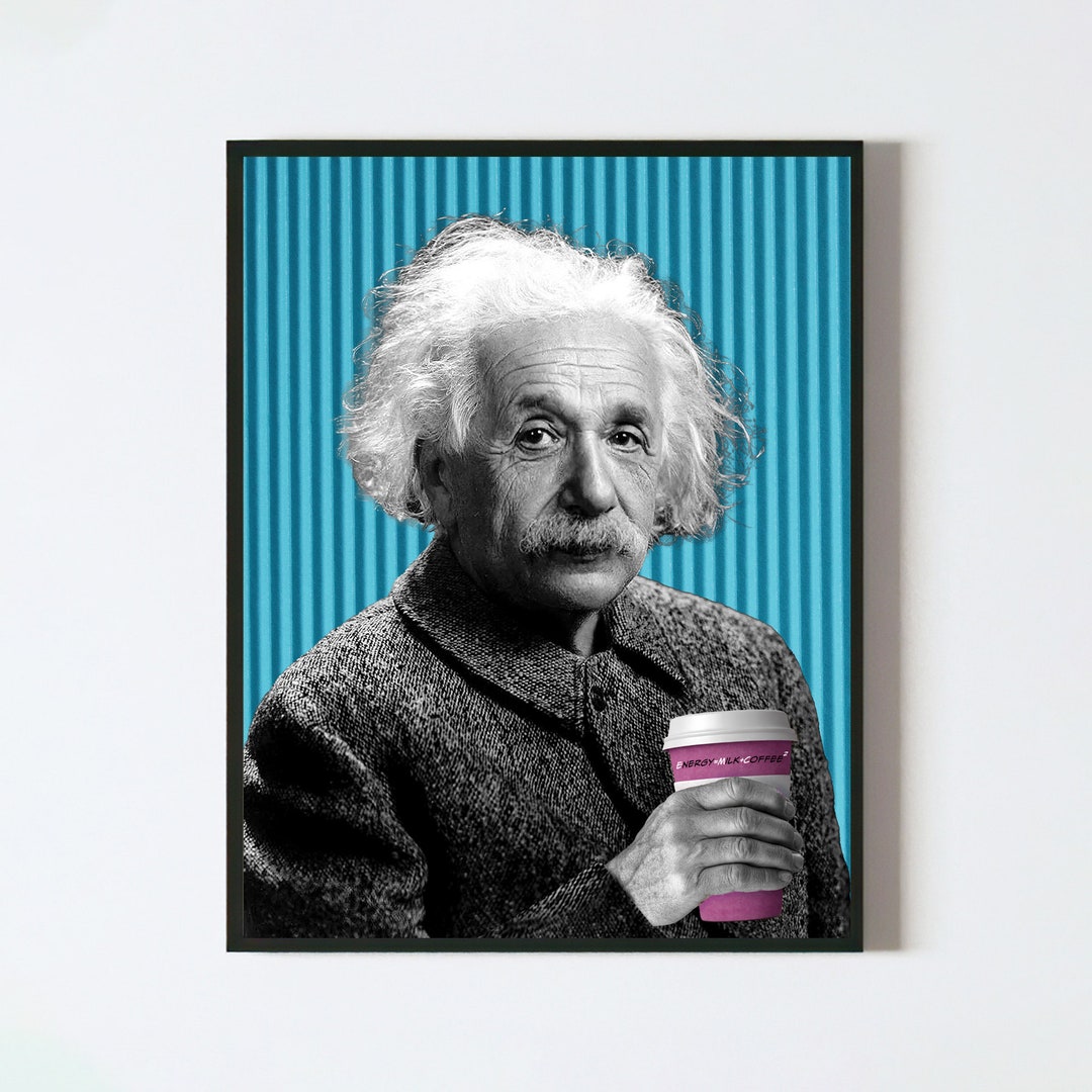 Digital Download Art, Albert Einstein, Coffee Pop Art, Gallery Wall Art ...