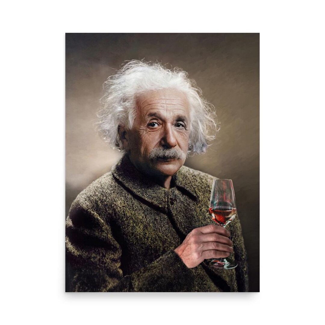 Einstein Drinking Wine Art Print | Whimsical Altered Portrait - Etsy