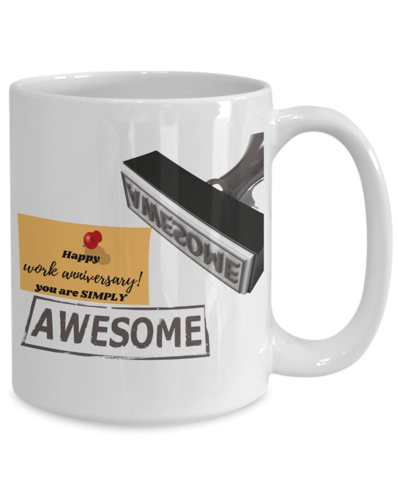 Work Anniversary Mug, Happy Work Anniversary Mugs, Funny Coffee Mug ...