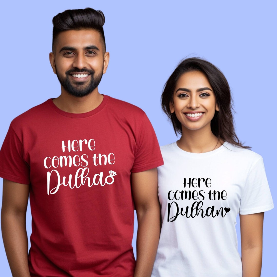Dulhan Dulha Shirts, Indian Bride, Groom, Indian South Asian, Wedding ...