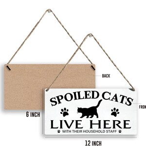 Spoiled Cats Live Here Wood Sign Cat Lovers Wooden Signs / Home Wall ...