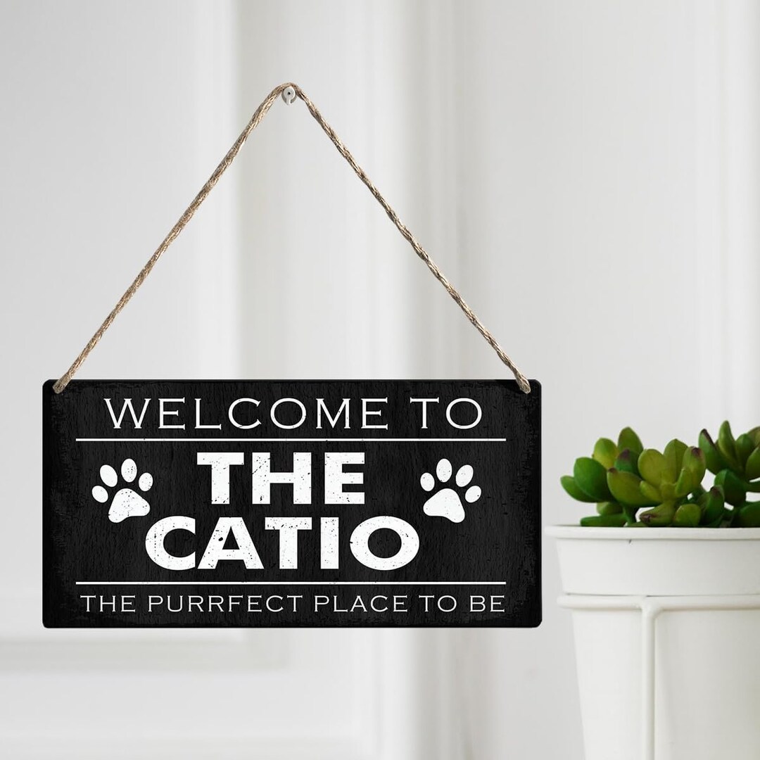Welcome to the Catio the Purrfect Place to Be Wood Sign / Home Wall Art ...