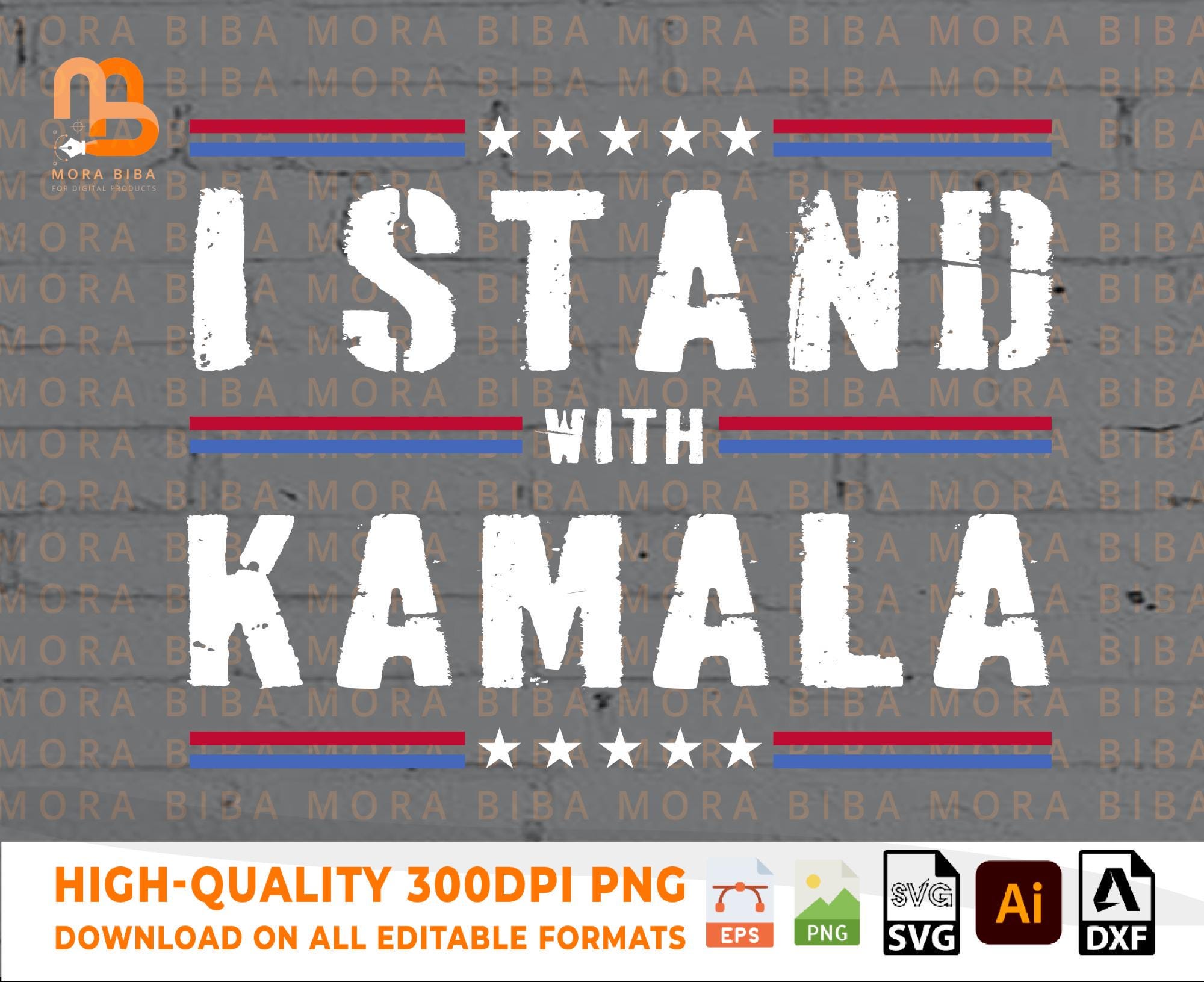 I Stand With Kamala PNG, Kamala 2024, Kamala SVG, Kamala Harris for ...