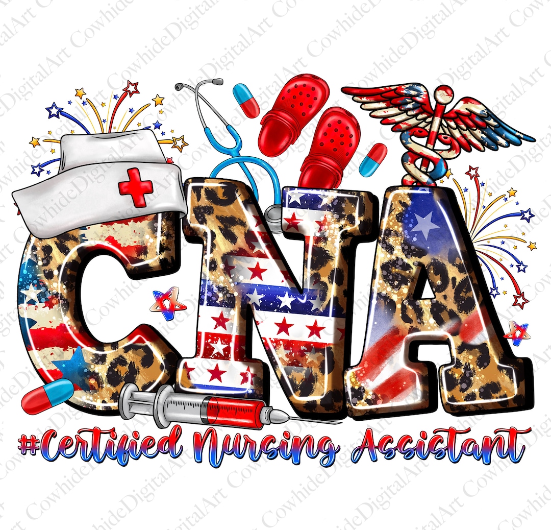 American CNA Certified Nursing Assistant Png Sublimation Design, Nurse ...