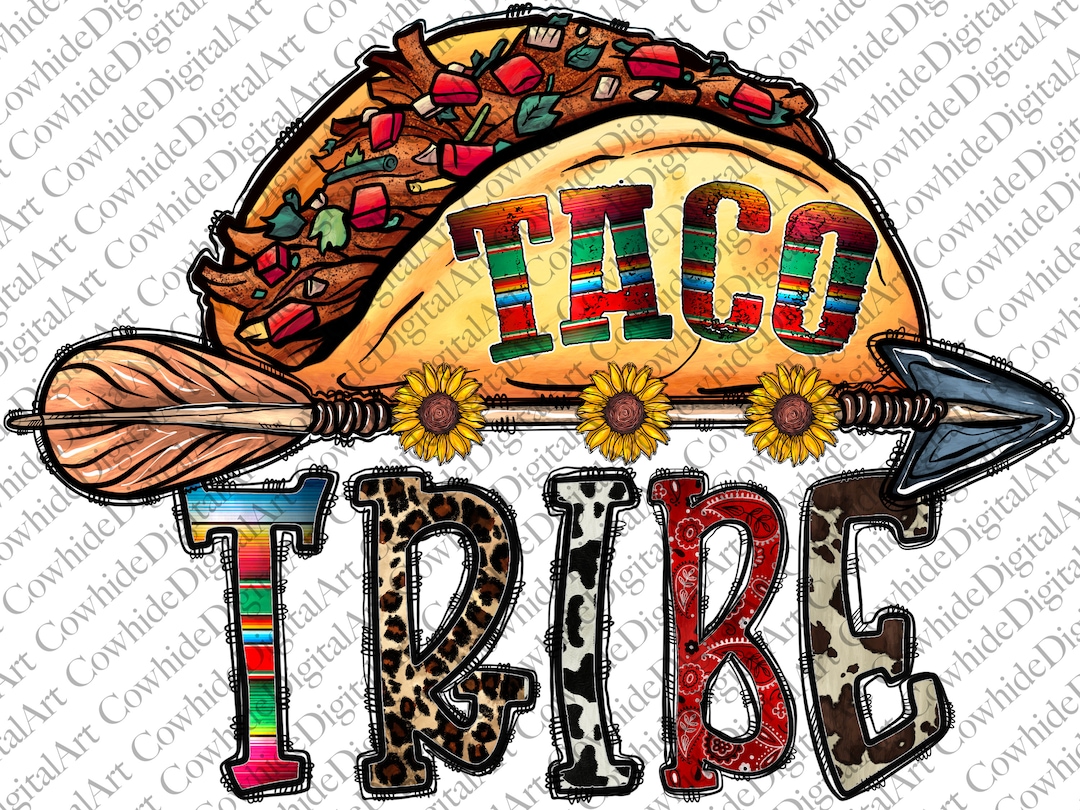 Taco Tribe Png, Western, Taco PNG, Serape, Tribe, Arrow Png, Sunflower ...
