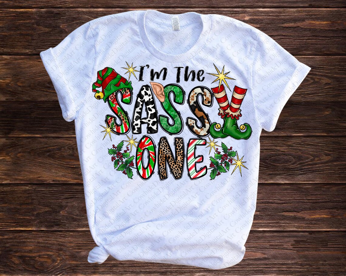 I'm the Sassy One Elf Png Merry Christmas Png Elf Feet - Etsy