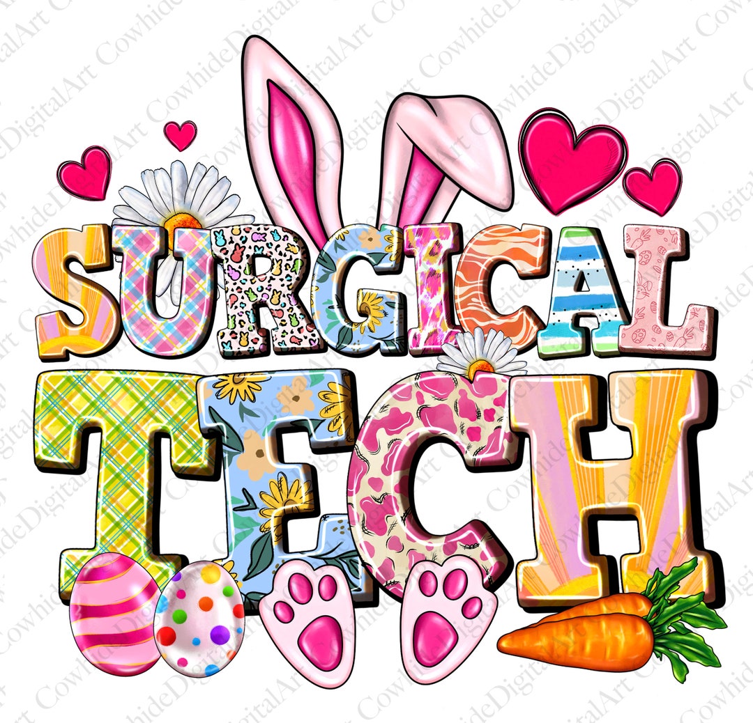 Surgical Tech Easter PNG File, Sublimation Designs Download, Labor and ...