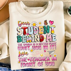 Dear Student Behind Me Png Sublimation Design, Teacher Png, Back to ...