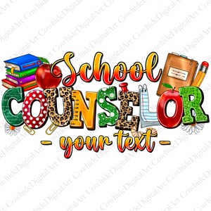 Personalized School Counselor Png Sublimation Design Download, Custom ...