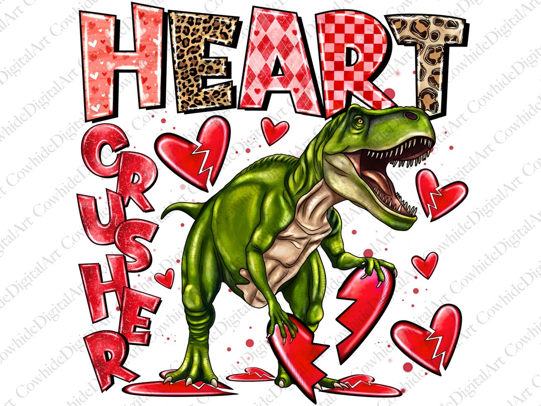 Heart Crusher T-rex PNG, Valentine Dinosaur Sublimation (digital ...