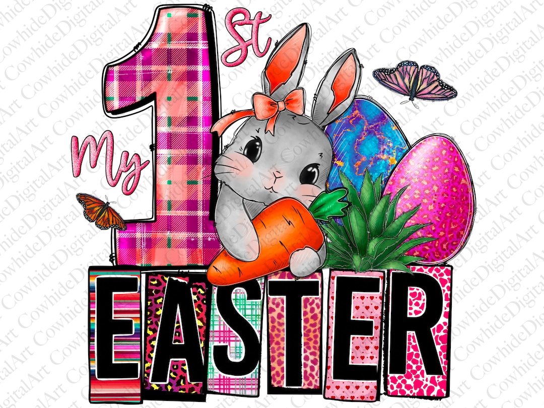 My First Easter Png Sublimation Design Download, Easter Day Png, Easter ...