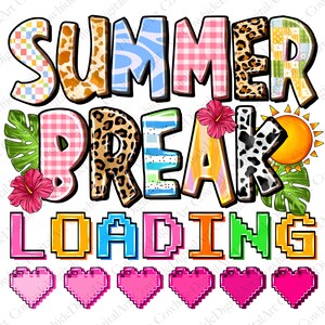 Summer Break Loading Png File, School's Out Png, Teachers Png, Last Day ...