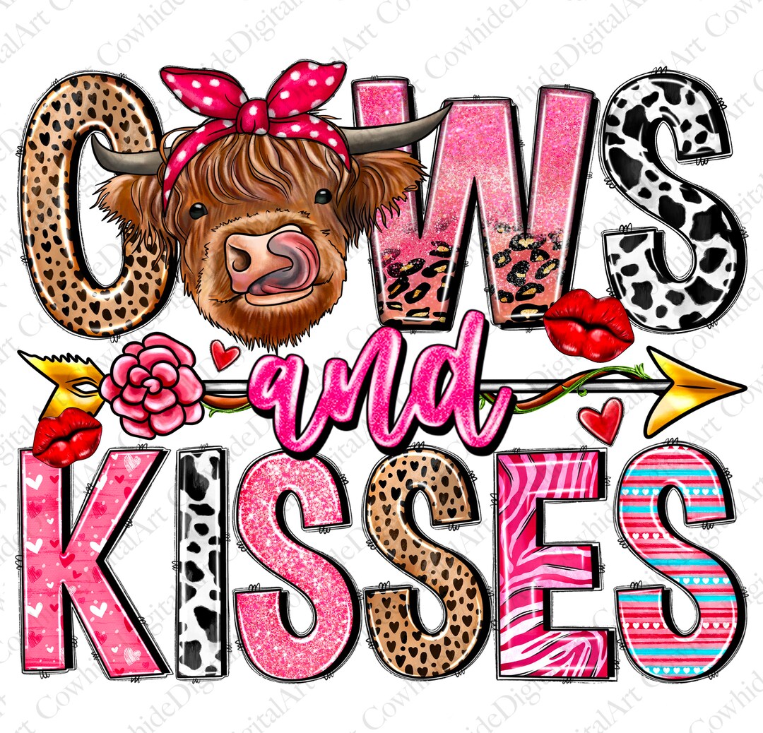 Cows and Kisses Png Sublimation Design Download, Happy Valentine's Day ...