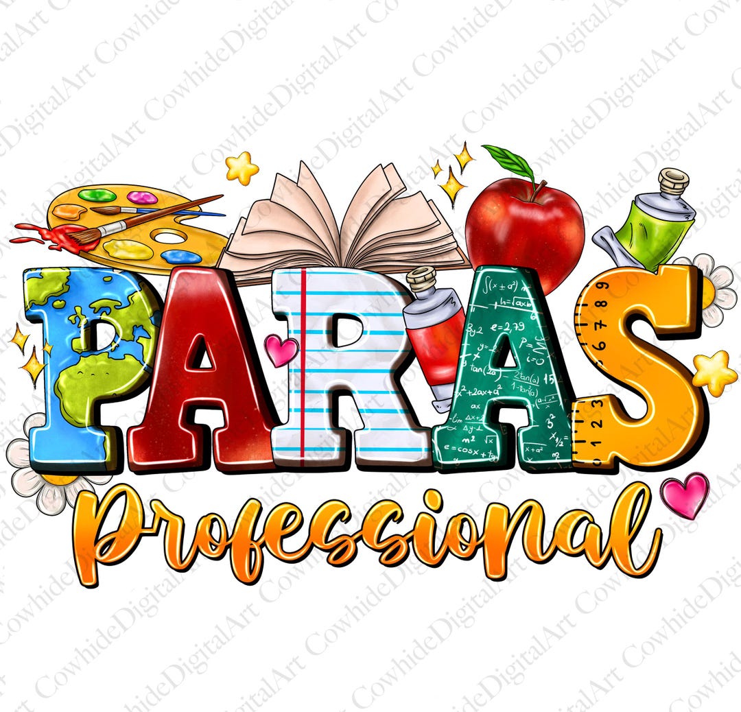 Paras Paraprofessional Png Sublimate Designs Download, Back to School ...