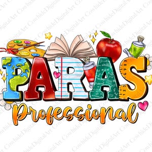 Paras Paraprofessional Png Sublimate Designs Download, Back to School ...