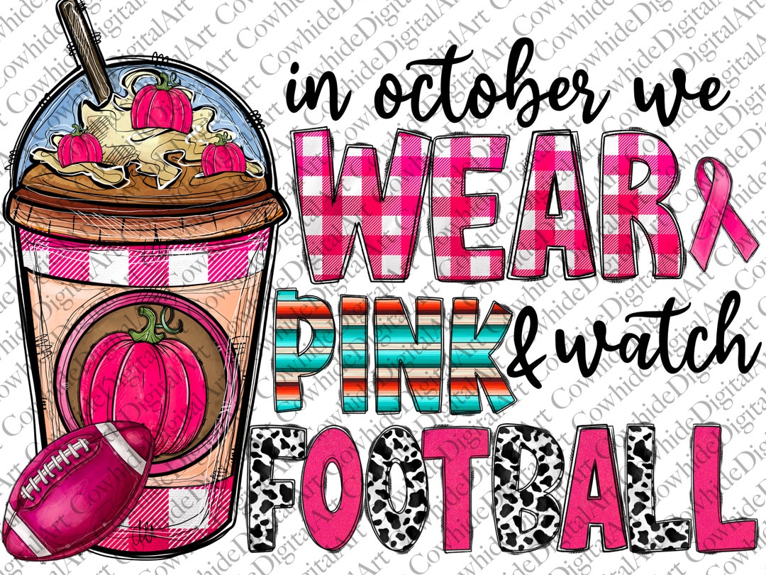 Pink Football Breast Cancer Awareness PNG, October (digital Download ...