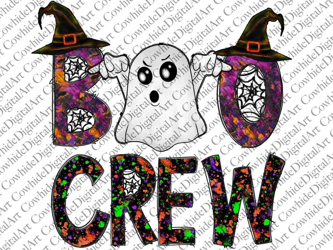 Boo Crew Png File, Western Png, Halloween Png, Ghost PNG, Boo Png ...