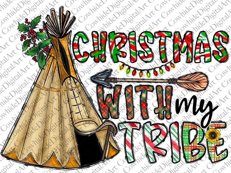 Christmas With My Tribe Png, Family Christmas, Christmas Tribe Png ...