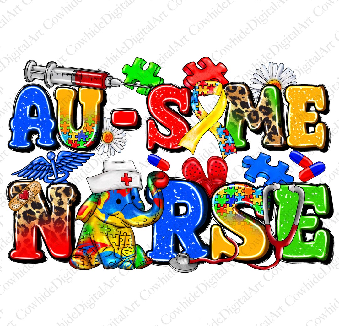 Au-some Autism Nurse Png Sublimation Design Download, Autism Awareness ...