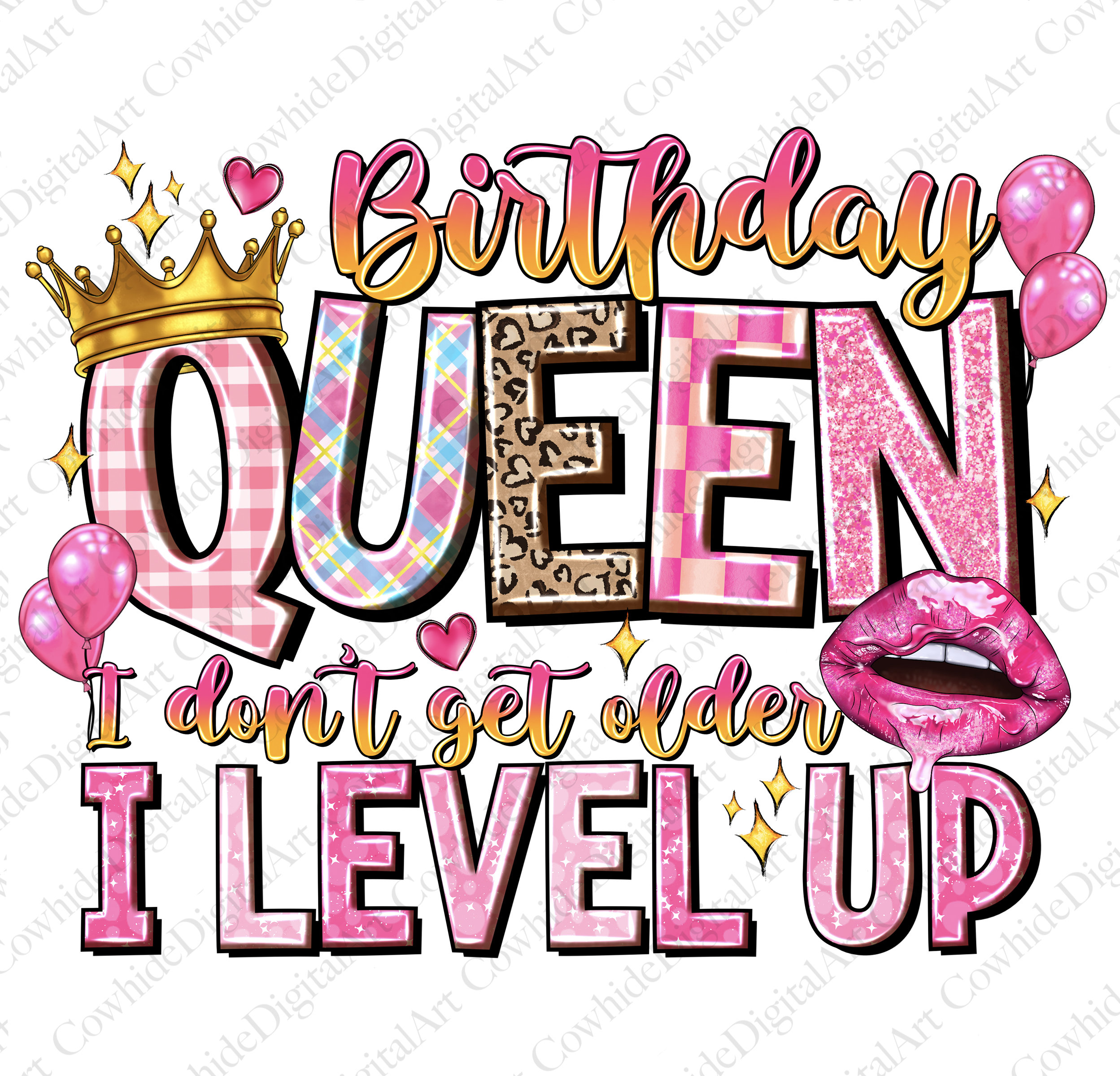 Birthday Queen I Don't Get Older I Level up Png Sublimation Design ...