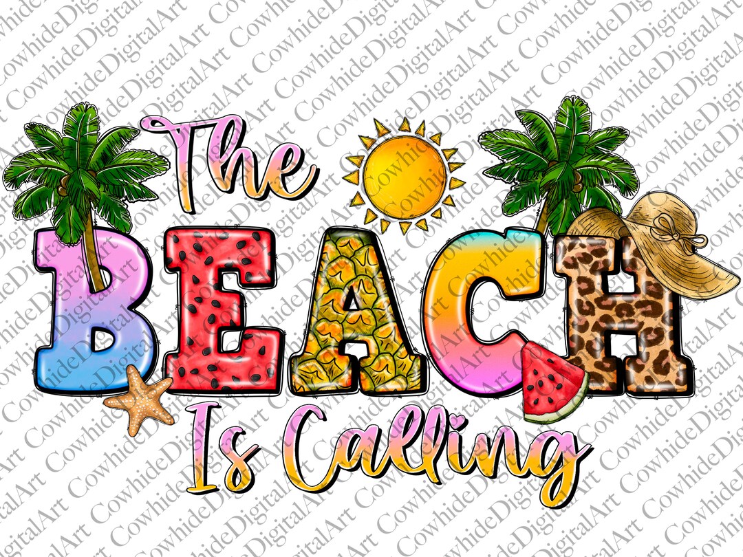 The Beach is Calling Png Sublimation Design, Summer Beach Png, Tropical ...
