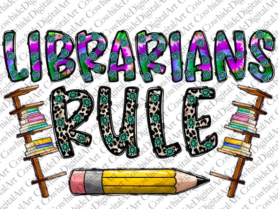 Librarian Png Western PNG Librarian Life Png School Library - Etsy