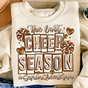 The Last Cheer Season Png, Cheer Mom Png, Senior Cheer Mama Png, Senior ...