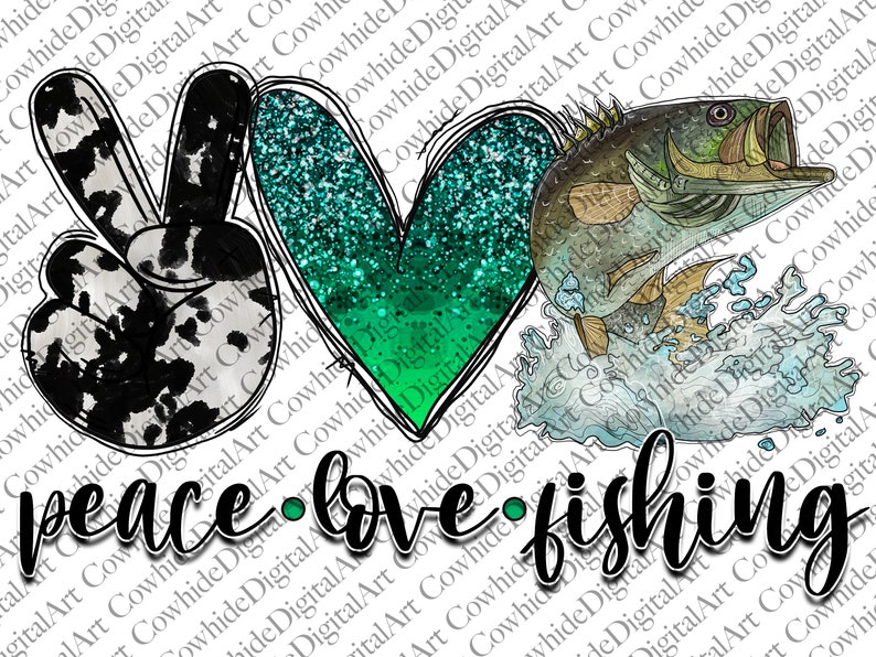 Peace Love Fishing PNG DIGITAL Download for Sublimation | Etsy