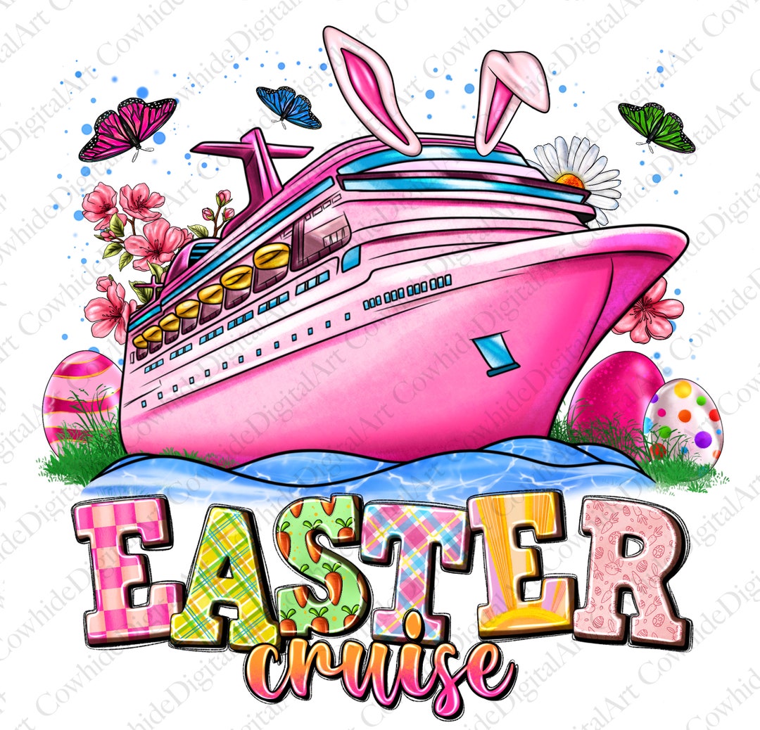 Easter Cruise Png Sublimation Design Download, Happy Easter Day Png ...