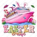 Easter Cruise Png Sublimation Design Download, Happy Easter Day Png ...