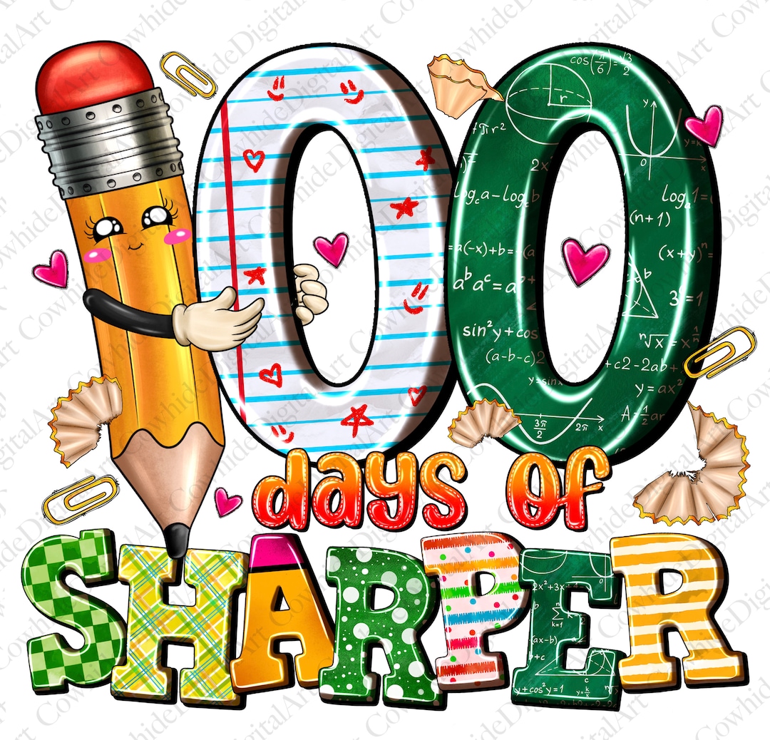 100 Days Sharper Png Sublimation Design Download, 100 Days of School ...