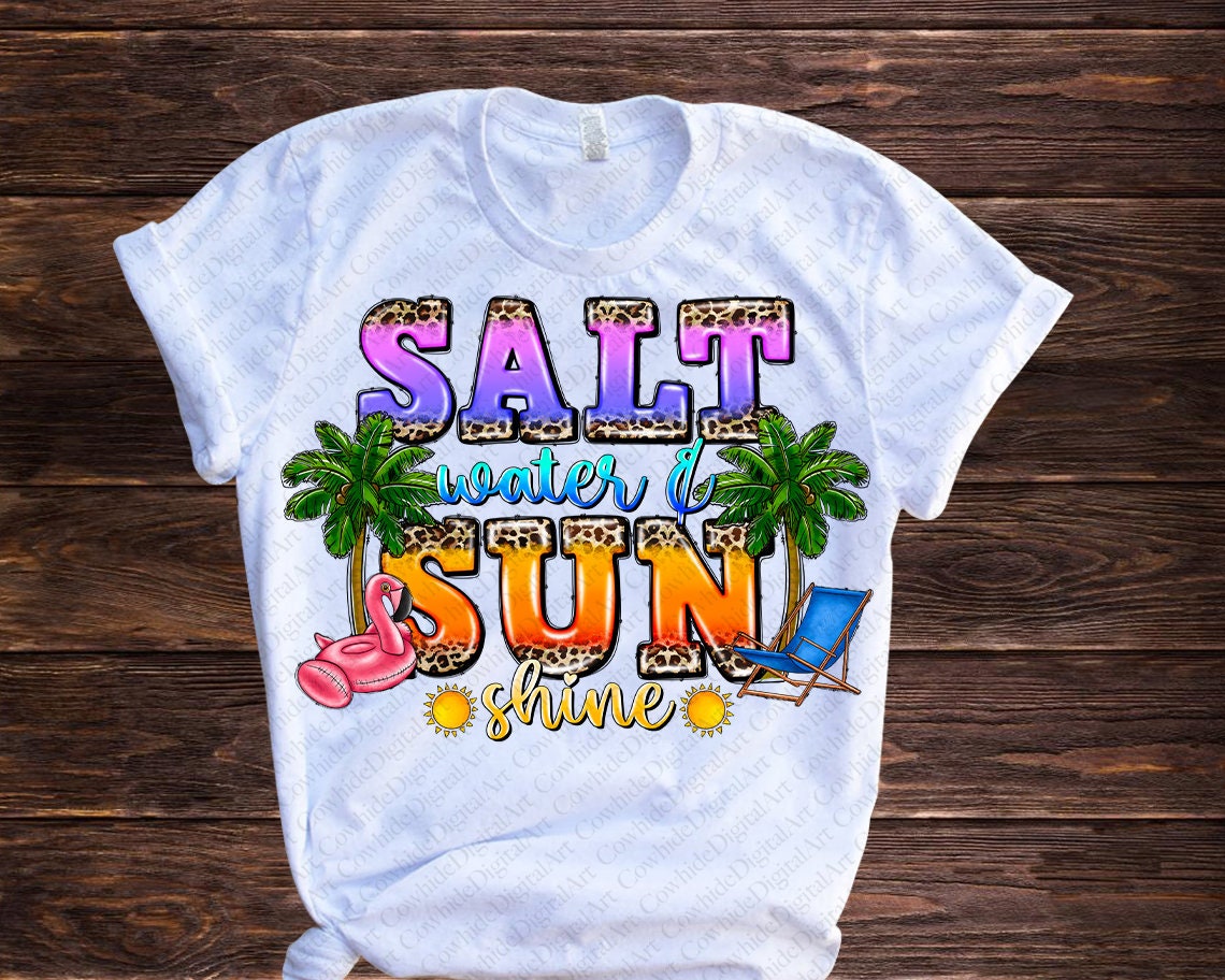 Salt Water & Sunshine Png Sublimation Design Download - Etsy