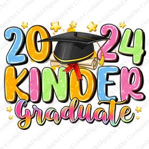 2024 Kinder Graduate Png Sublimation Design Download, Kindergarten 2024 ...