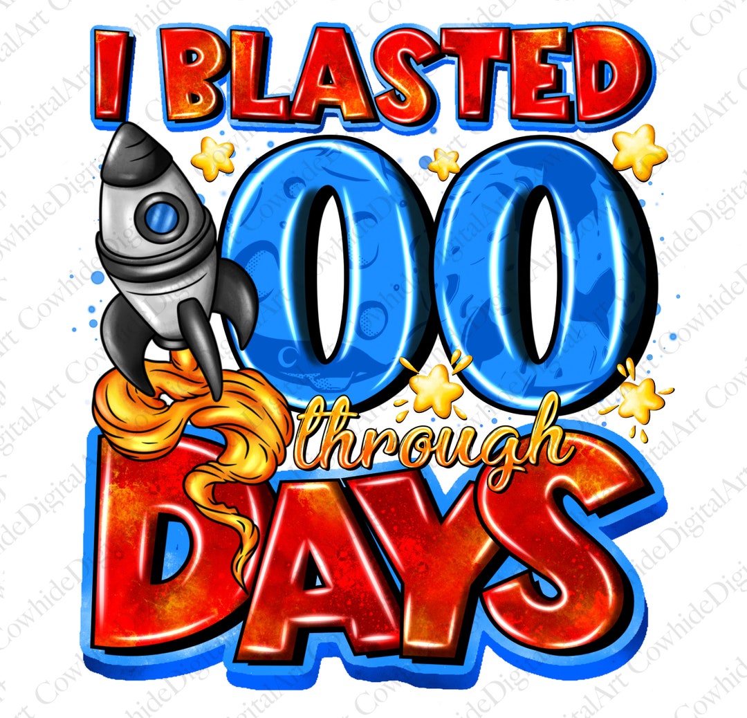 100 Days of School Rocket PNG, Sublimation Design (digital Download) - Etsy