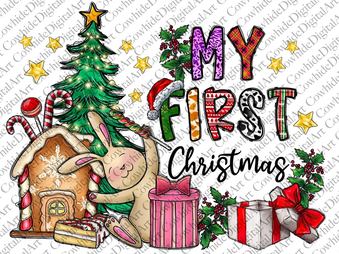 My First Christmas PNG, Christmas Png, 1st Christmas Png, Merry ...